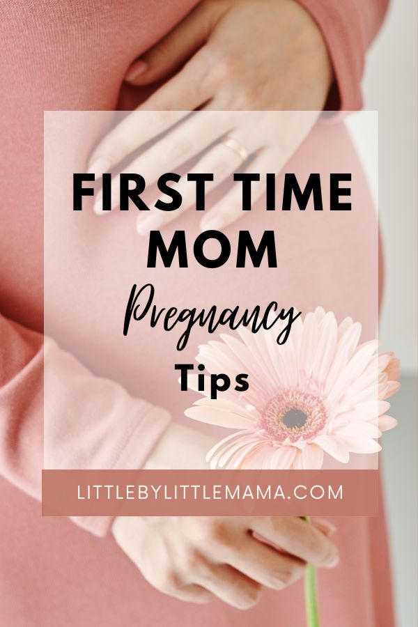 First Time Mom Pregnancy Tips